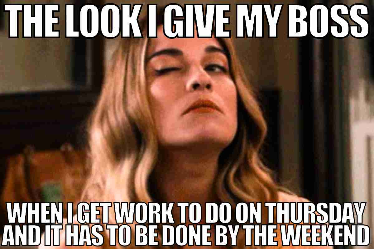 21 Thursday Work Memes To Help You Survive The Work Week