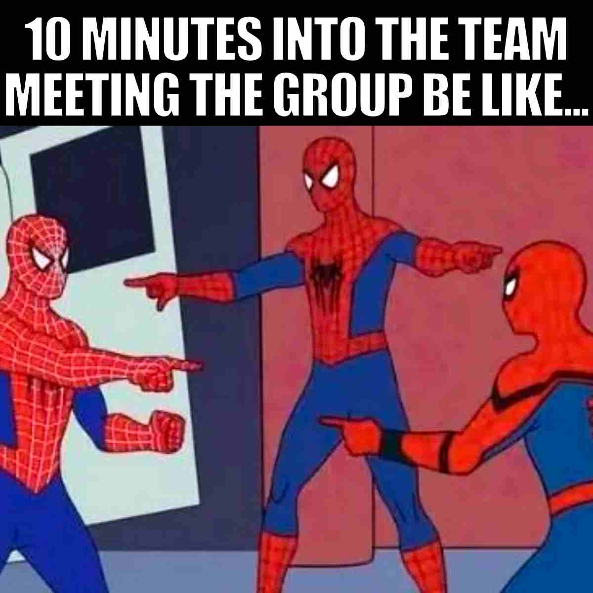 20 Best Team Memes To Share With Your Work Crew