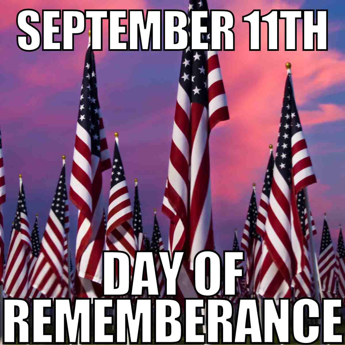 Never Forget September 11 Memes And Images