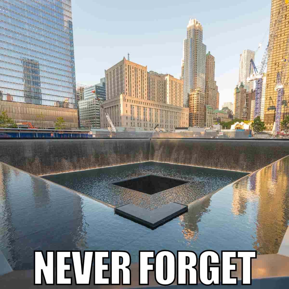 Never Forget September 11 Memes And Images