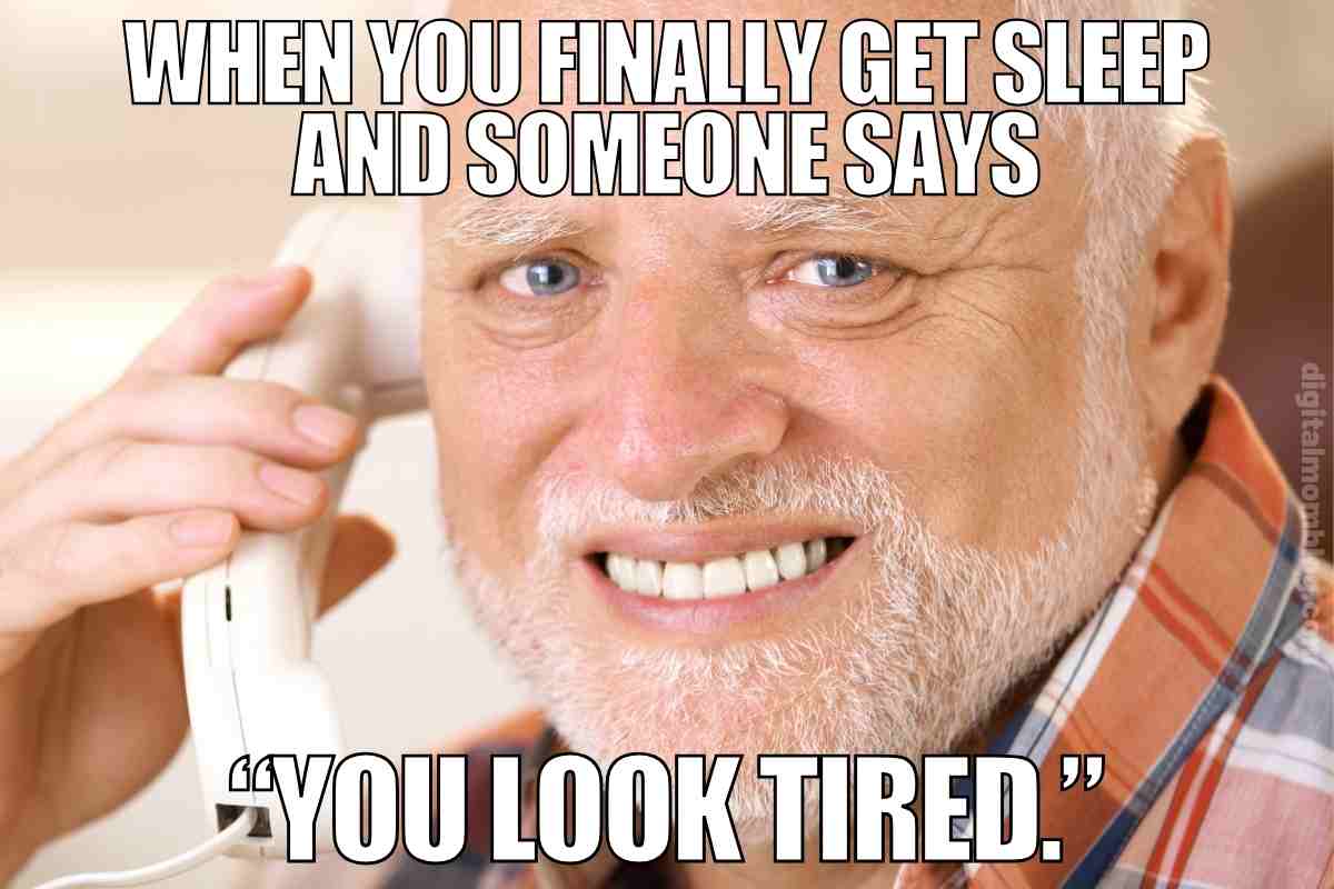 30+ Hilarious Tired Memes For The Sleep-Deprived