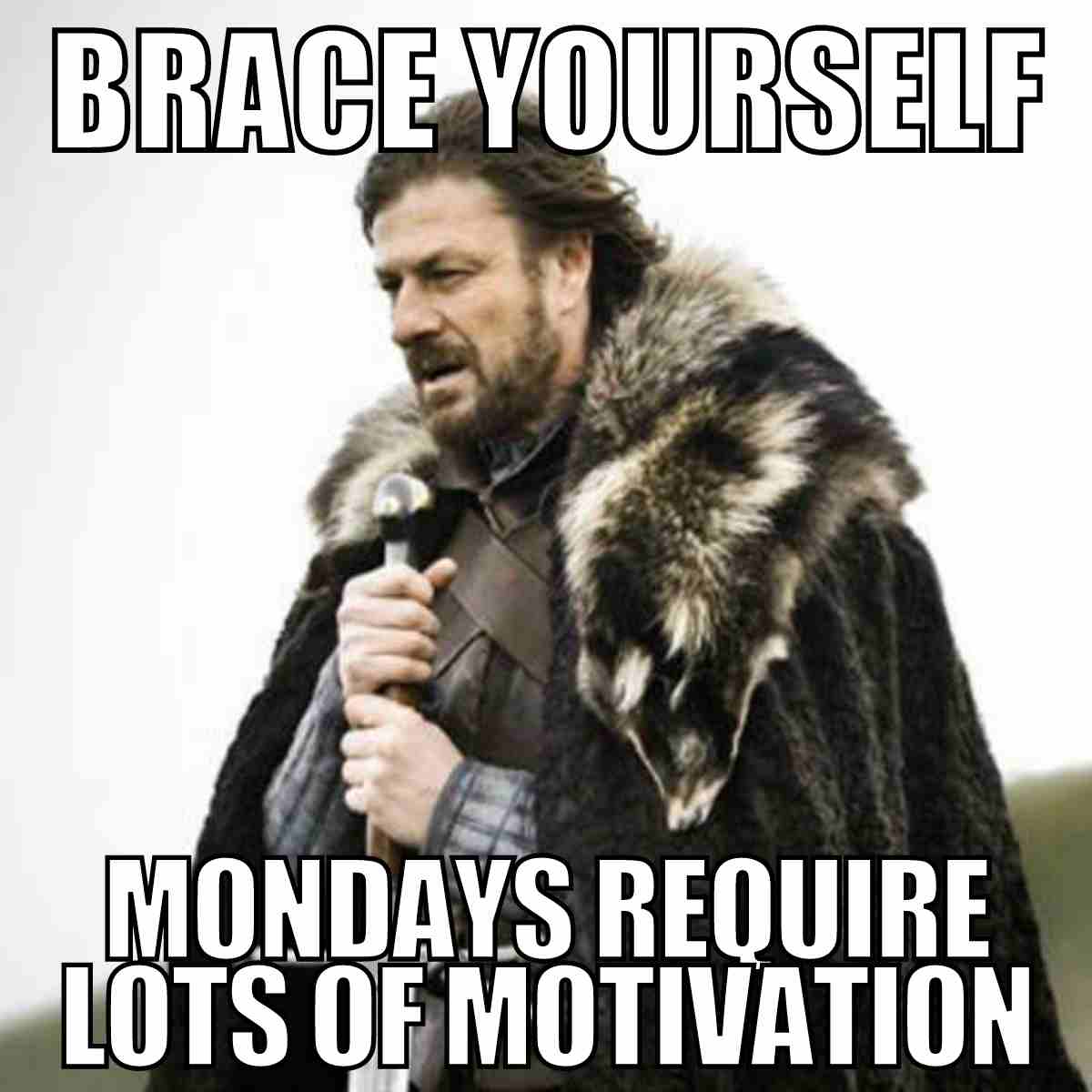 30 Awesome Monday Motivation Memes To Get You Going