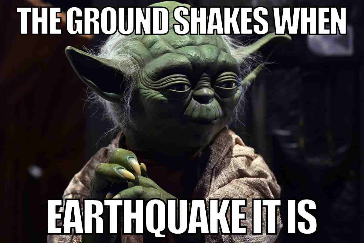 15 Funny Earthquake Memes That Shook The Internet