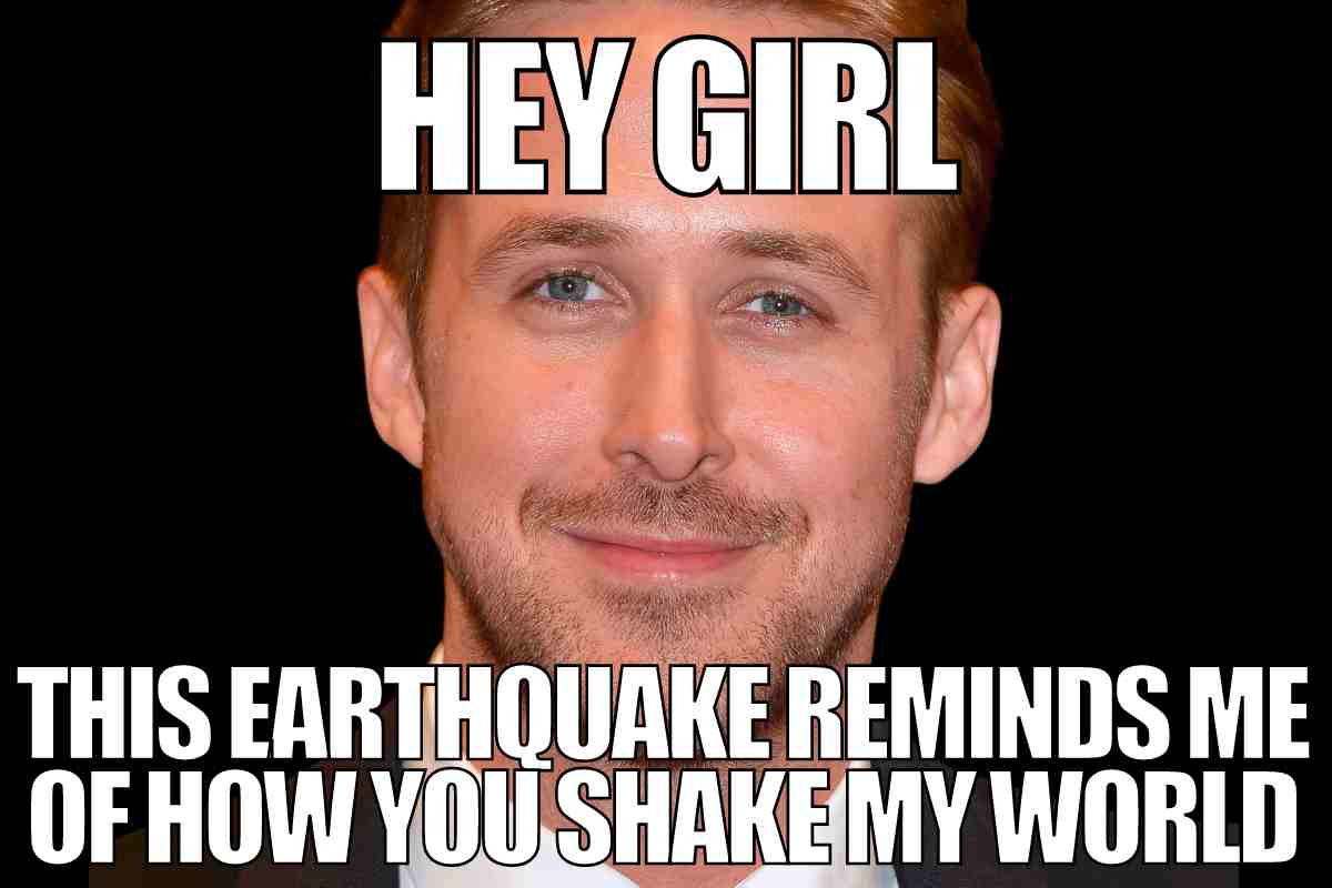 15 Funny Earthquake Memes That Shook The Internet
