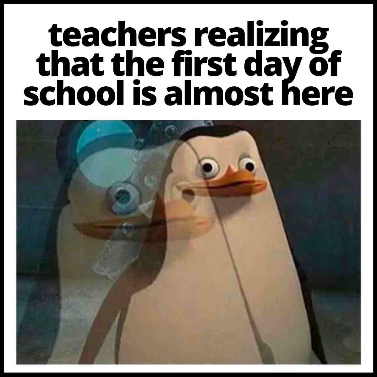30 Best First Day Of School Memes For Teachers And Students