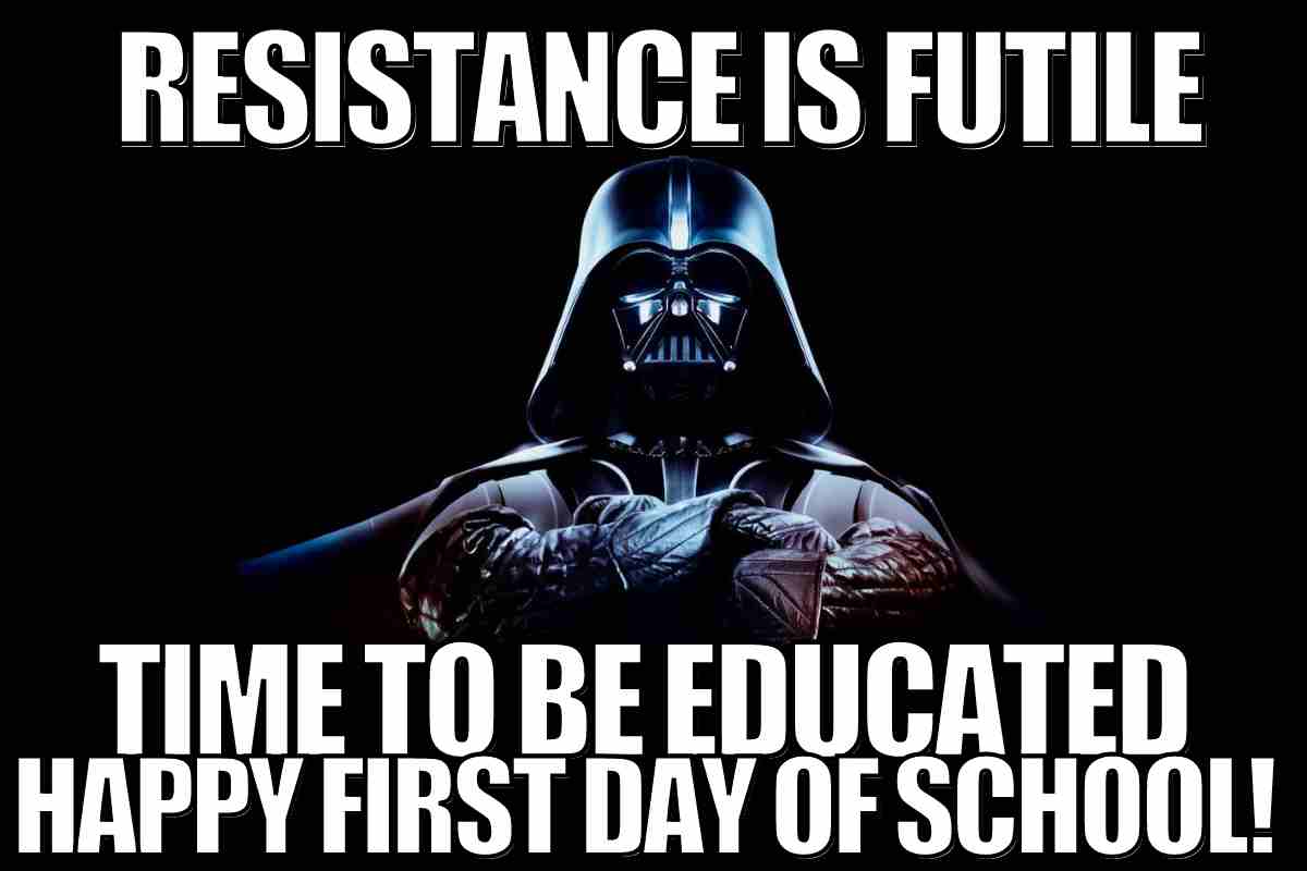 30 Best First Day Of School Memes For Teachers And Students
