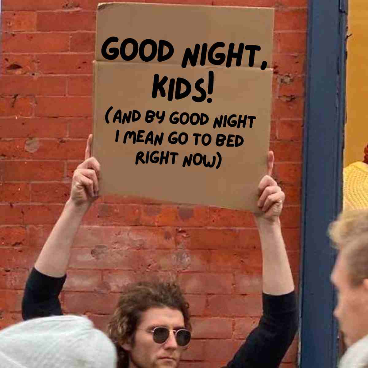 27 Best Goodnight Memes To Share Before Bedtime