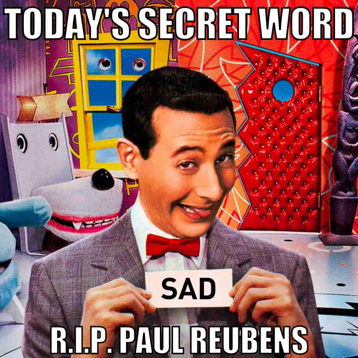 20 Funny Peewee Herman Memes: RIP Paul Reubens