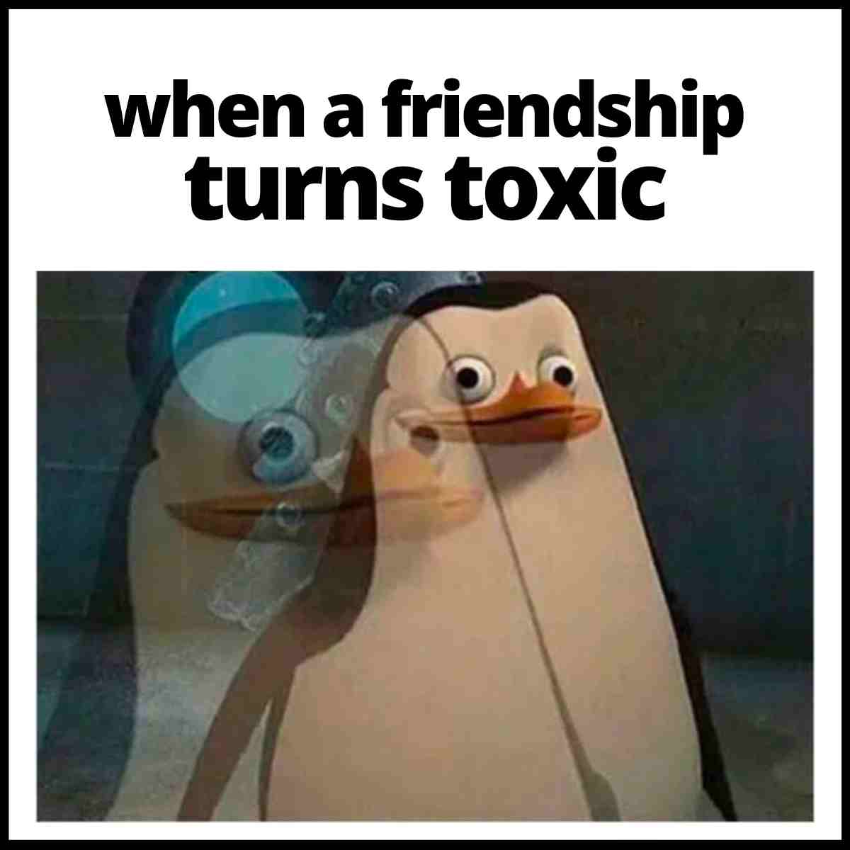 55 Hilarious Friend Memes Only True BFFs Will Understand