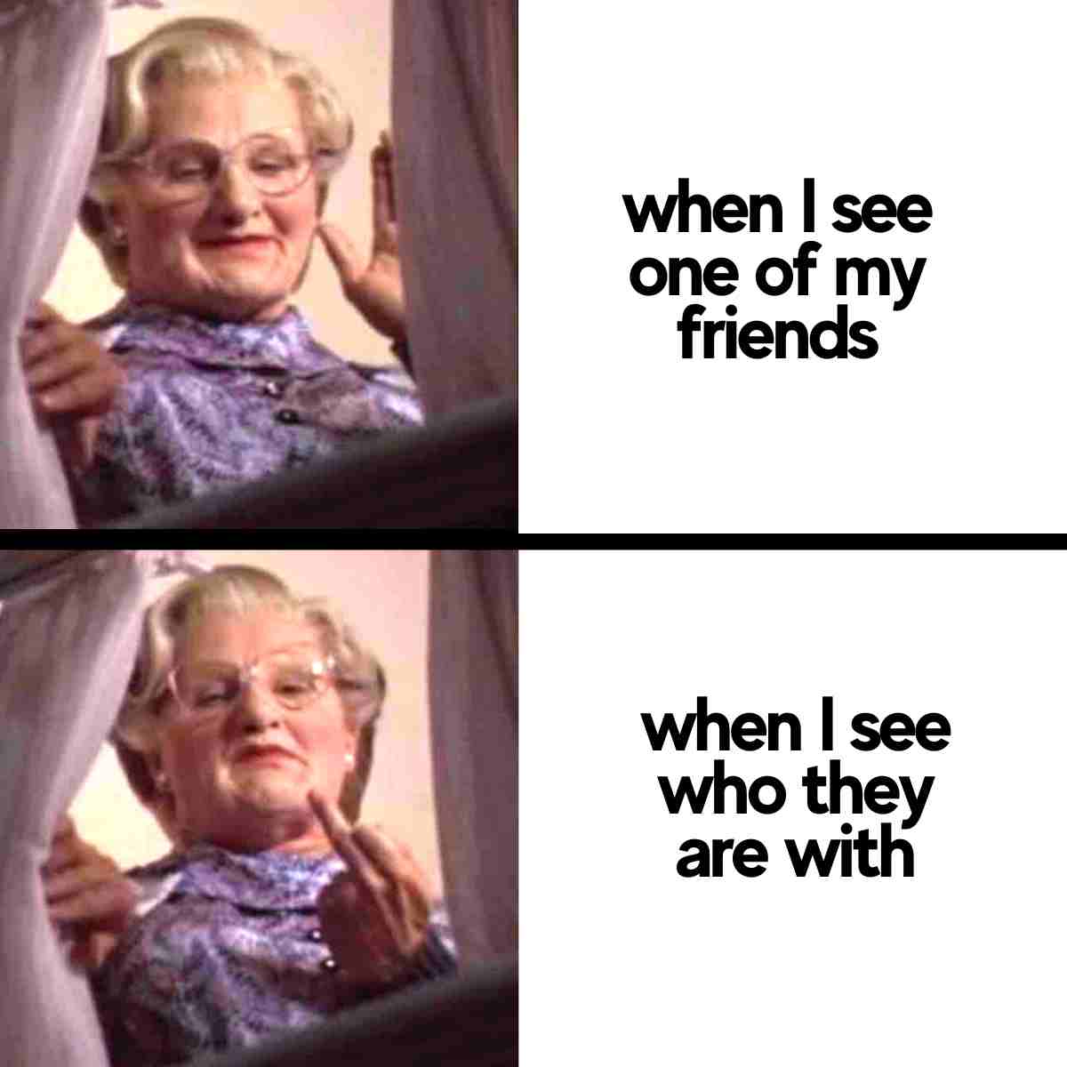 55 Hilarious Friend Memes Only True BFFs Will Understand