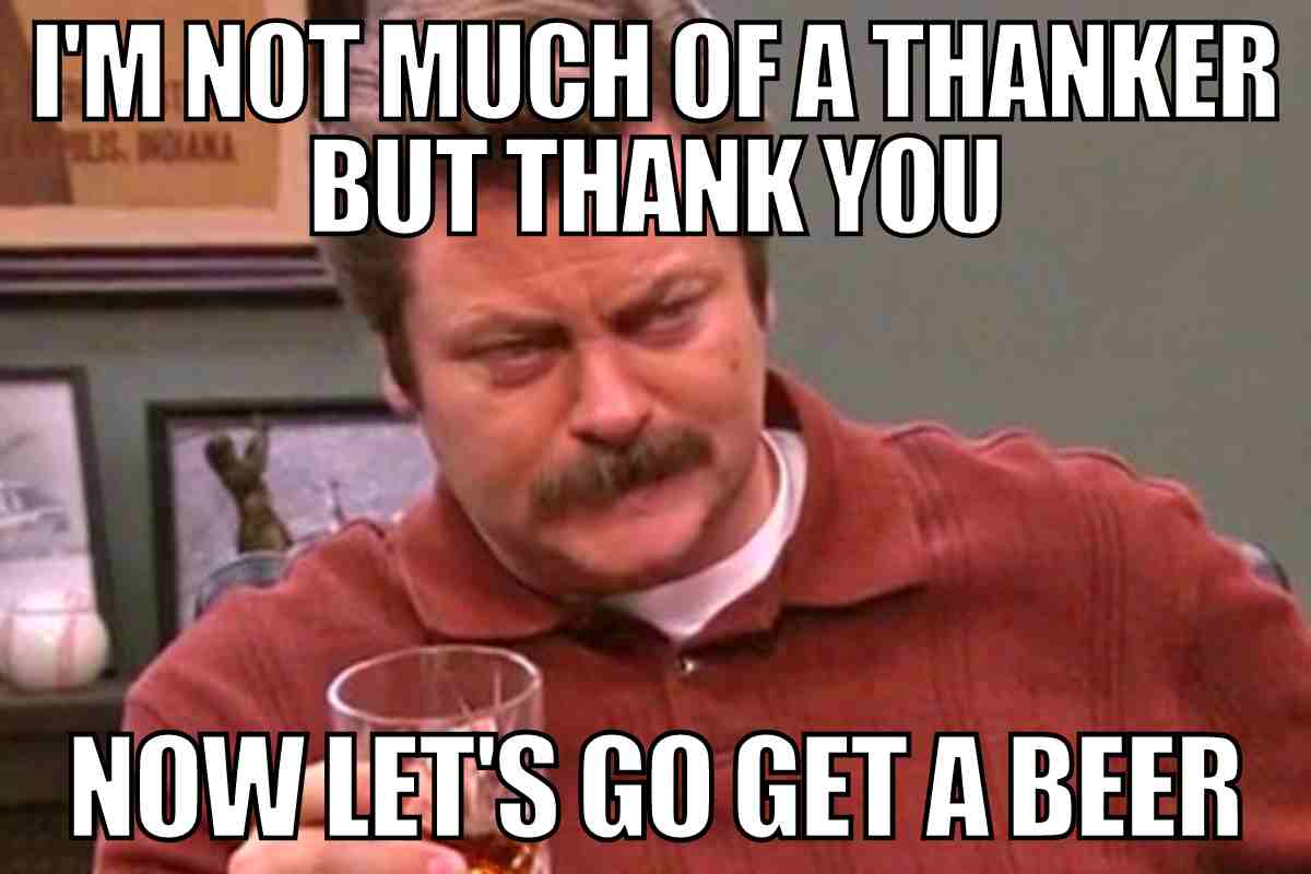 25 Thank You Memes That Speak Louder Than Sending A Card