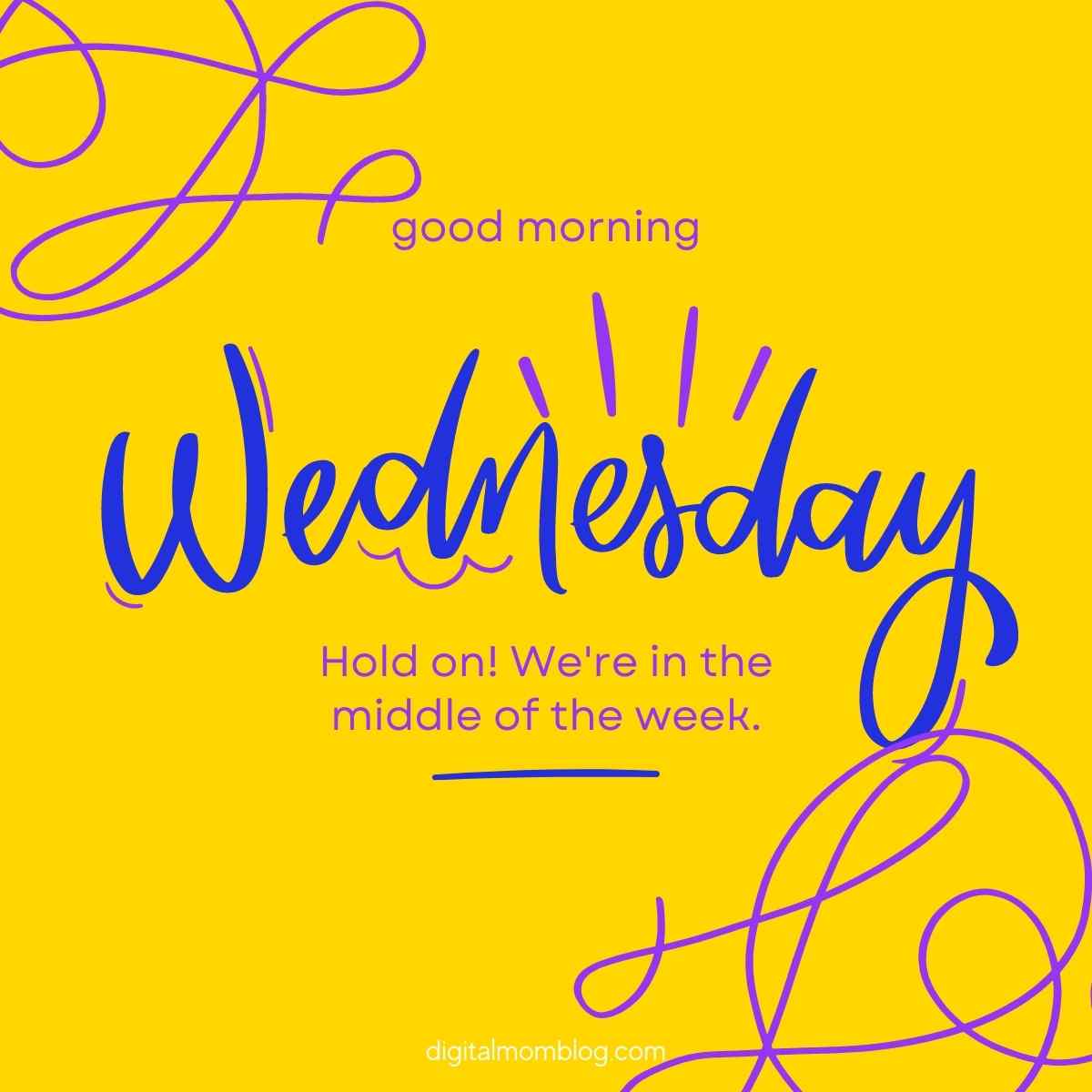 25 Good Morning Wednesday Images For A Wonderful Start