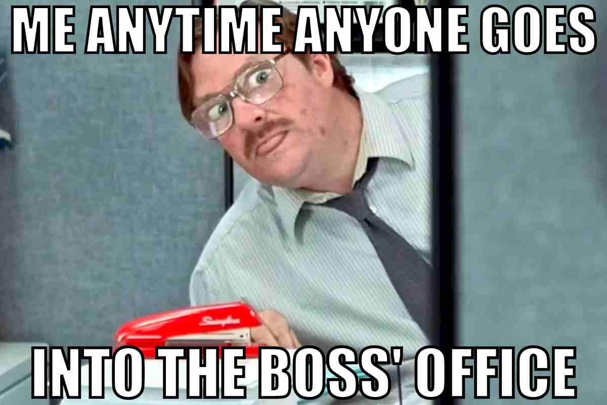 25 Hilarious Office Space Memes That Are Too Relatable