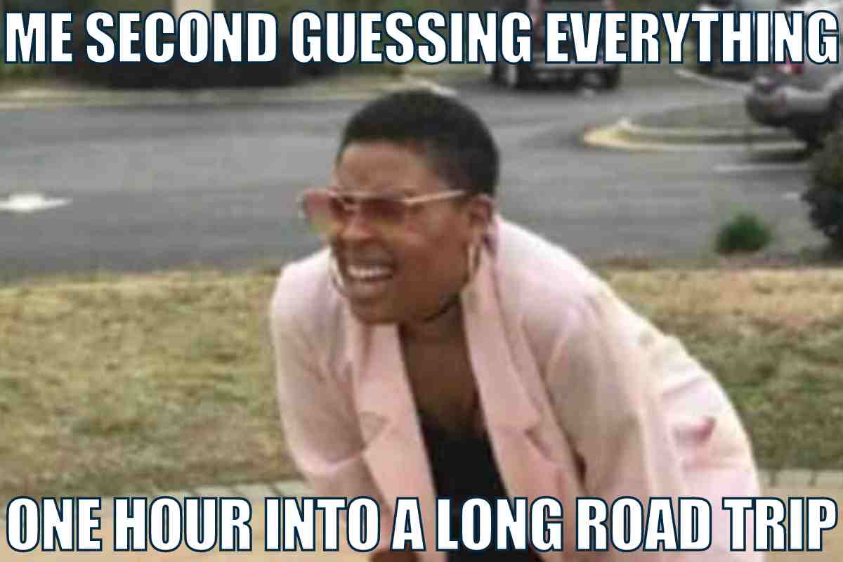 35 Funny Road Trip Memes To Fuel Your Drive With Laughter