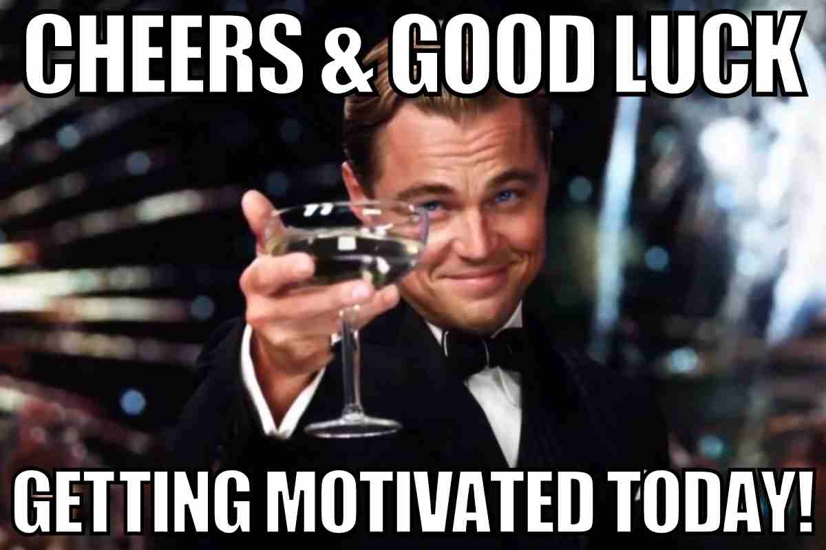 40 Best Motivation Memes To Help Inspire Your Hustle