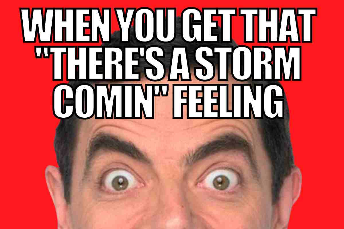 30 Epic Storm Memes: Share When The Weather Goes Bonkers!