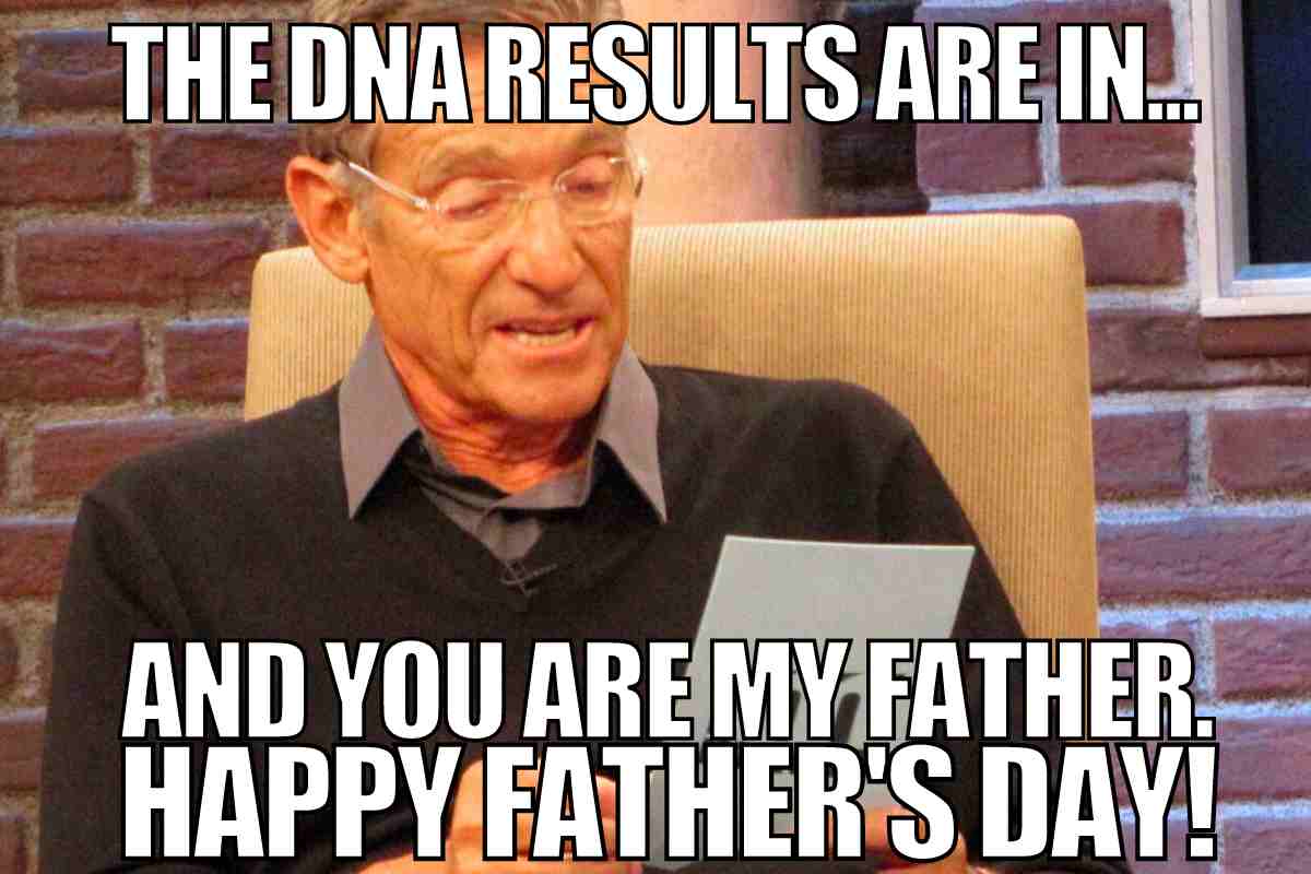 Happy Fathers Day Memes 2024 - The Perfect LOL For Dad