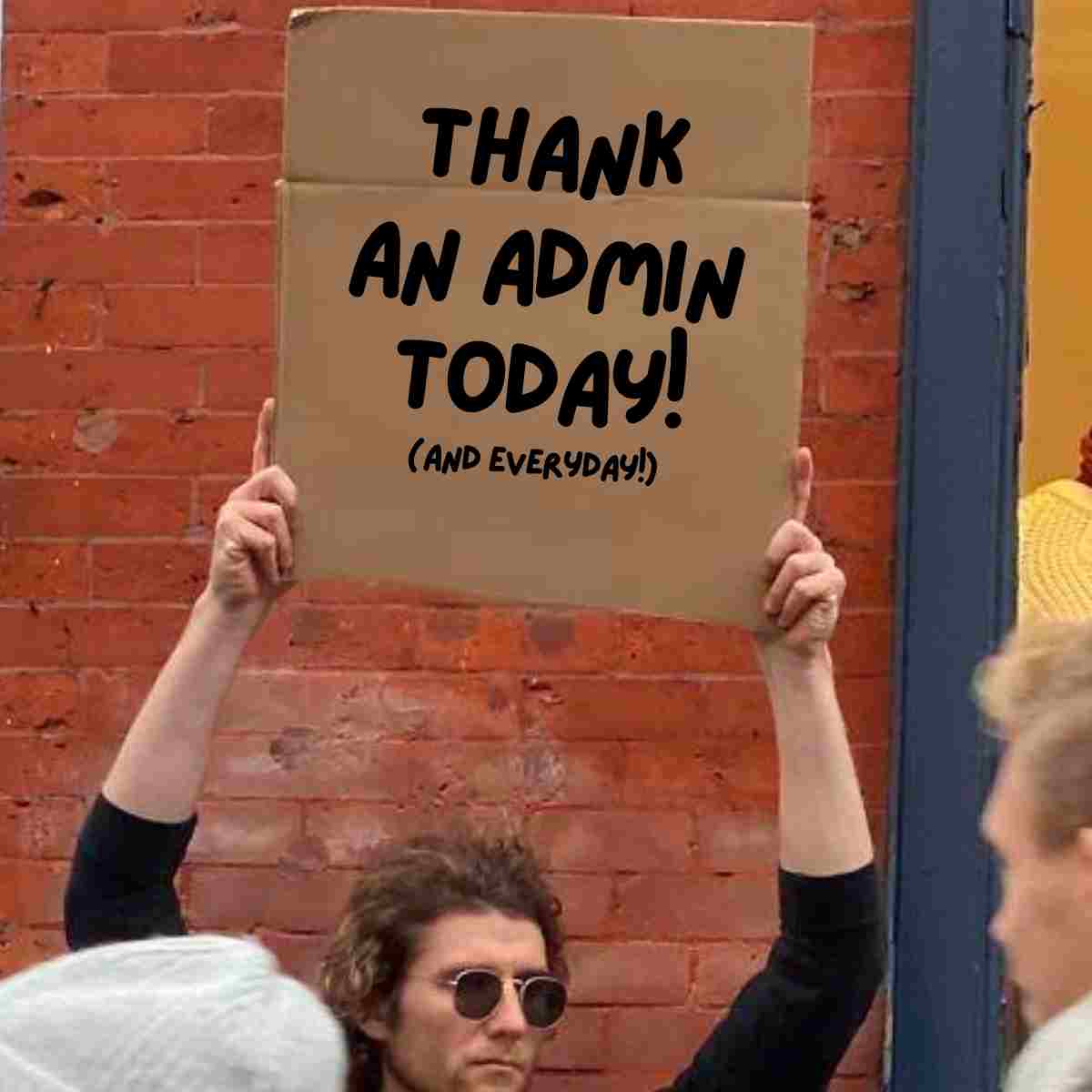 Best Administrative Professional Day Memes And Images