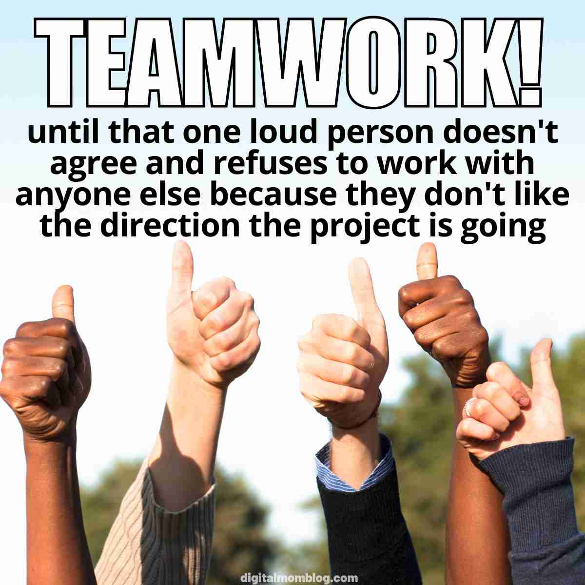25 Must-Share Teamwork Memes To Keep Your Team Laughing