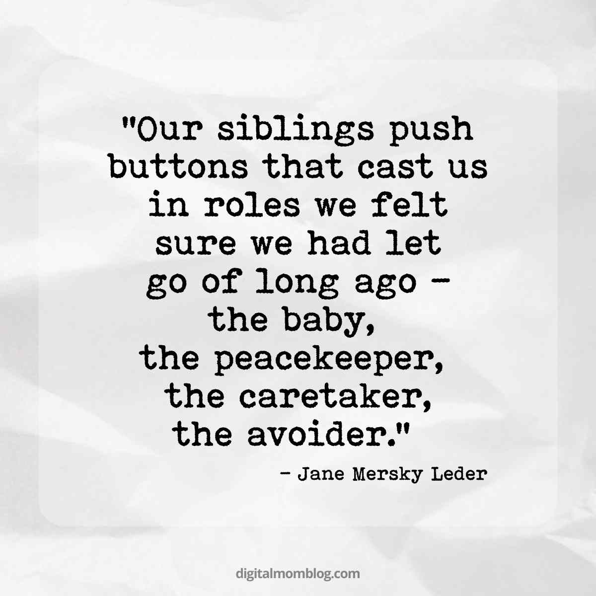 100 Best Sibling Quotes For National Sibling Day