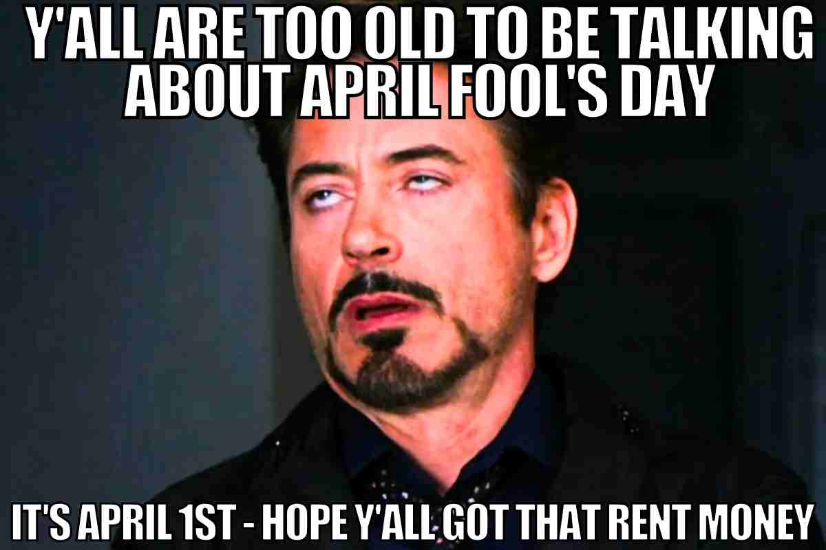 25 Best April Fools Memes And Jokes To Crack You Up