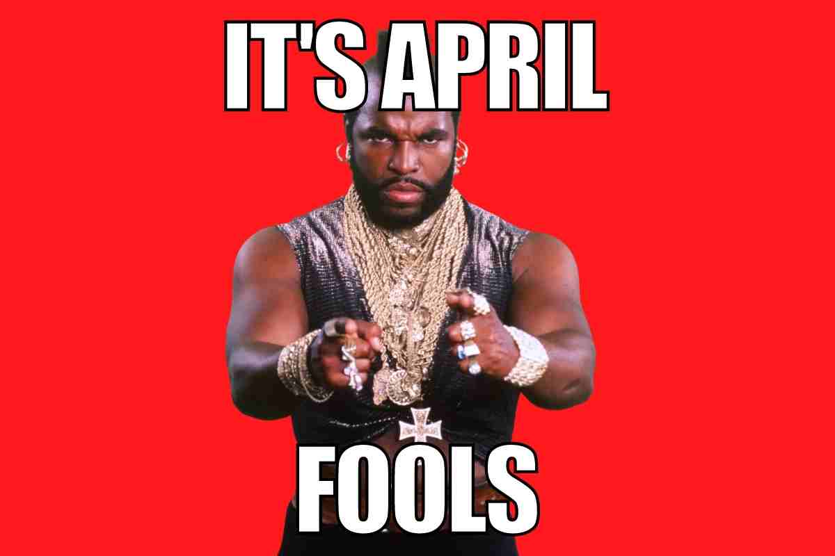 25 Best April Fools Memes And Jokes To Crack You Up