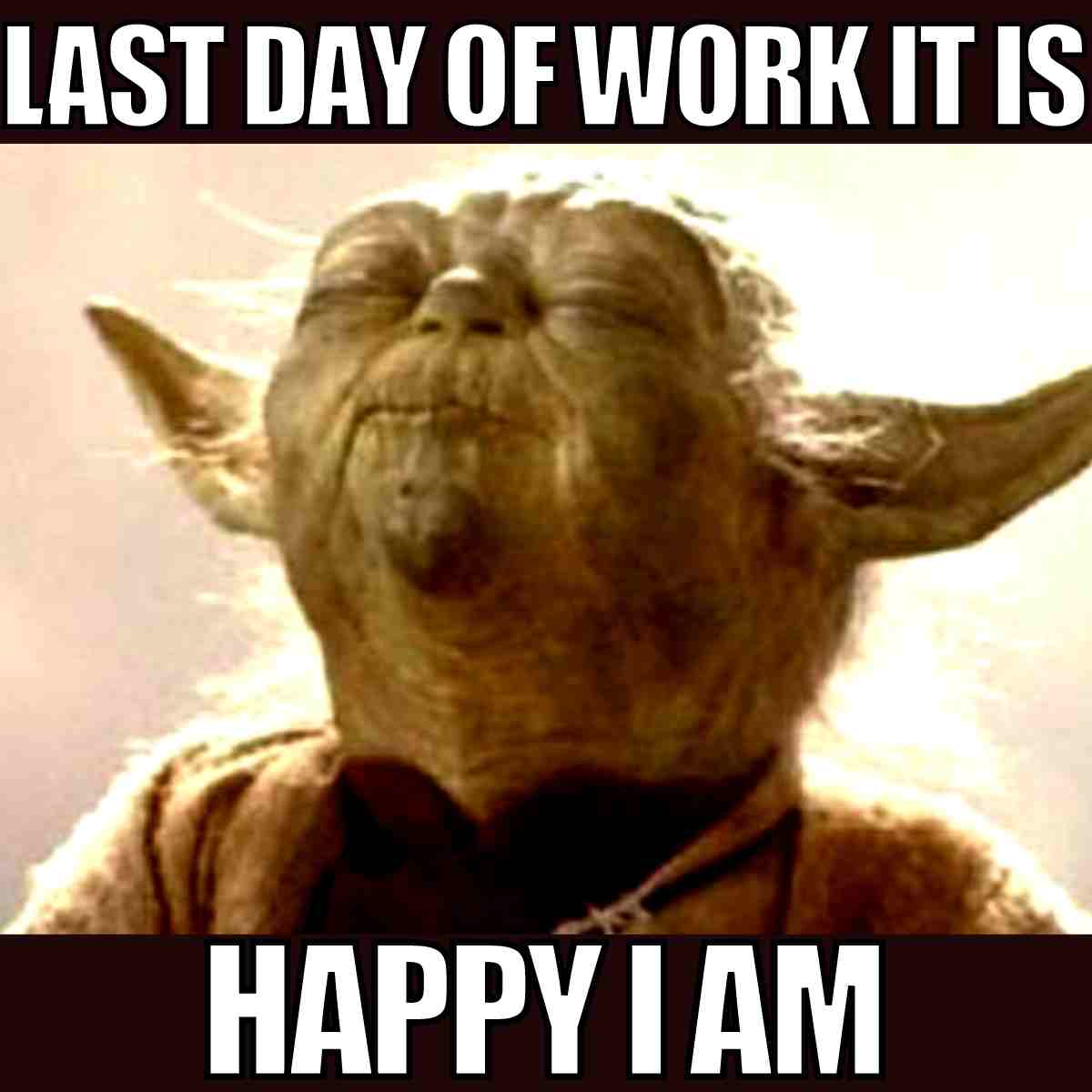 50 Hilarious Last Day Of Work Memes To Celebrate Your Exit