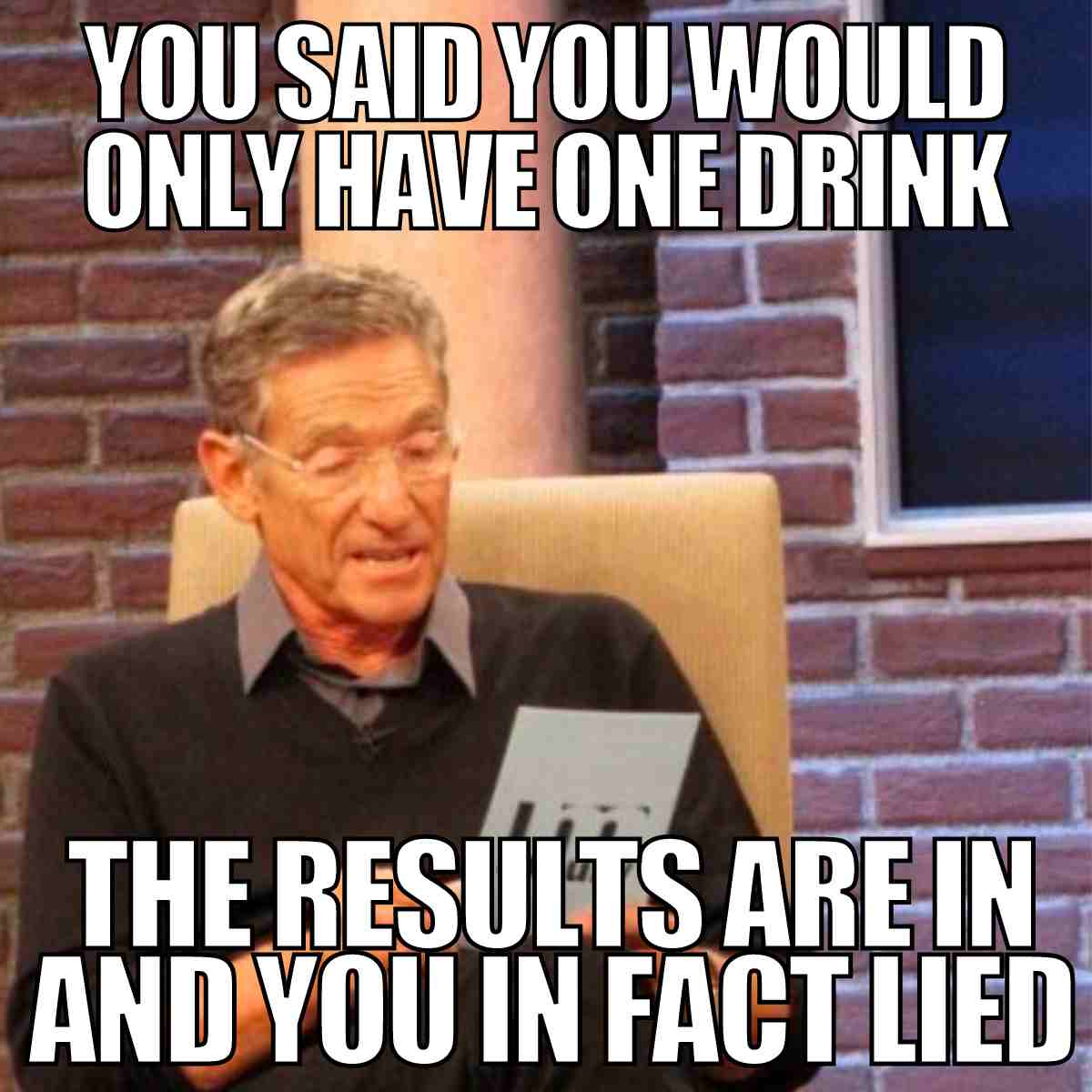 50 Hilarious Drinking Memes For Your Enjoyment