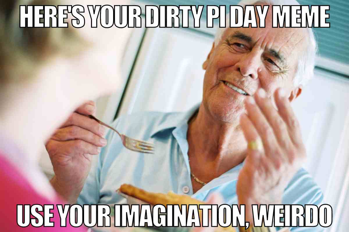 Best Pi Day Memes For Celebrating 3.14