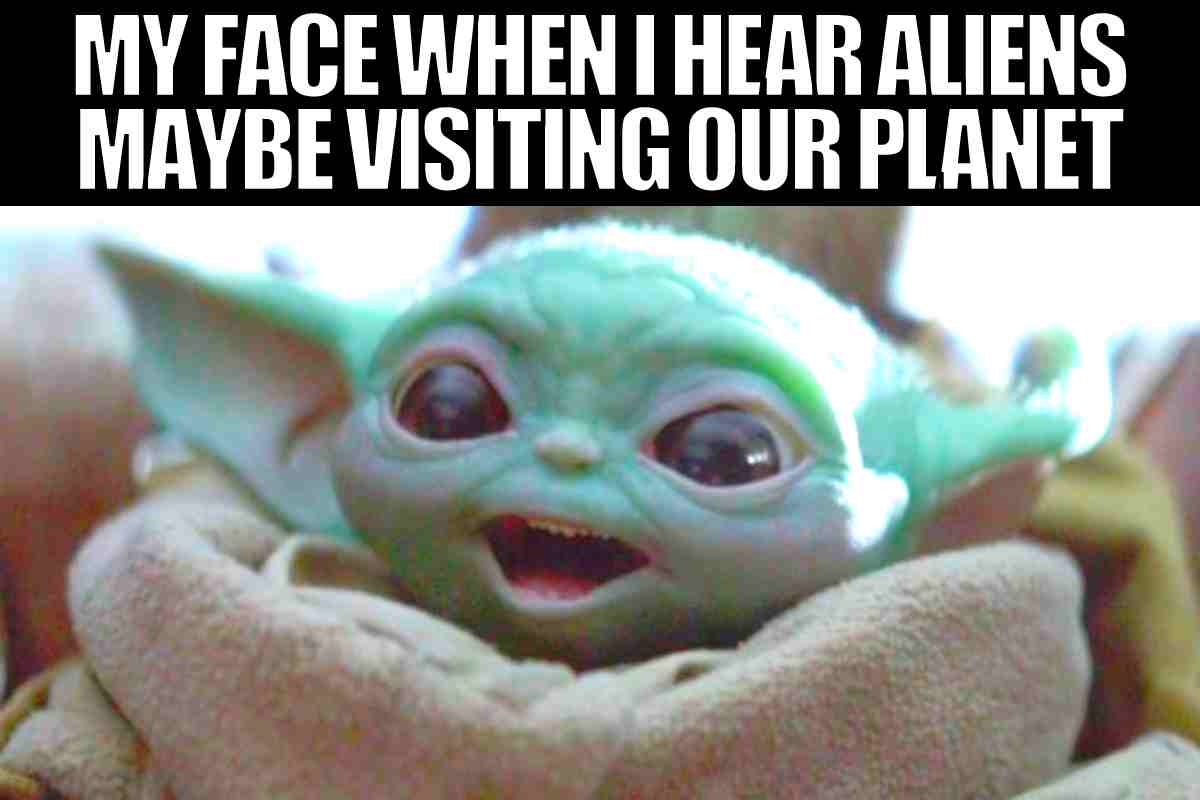 51 Alien Memes About UFOs UAPs And Crazy Conspiracy Theories