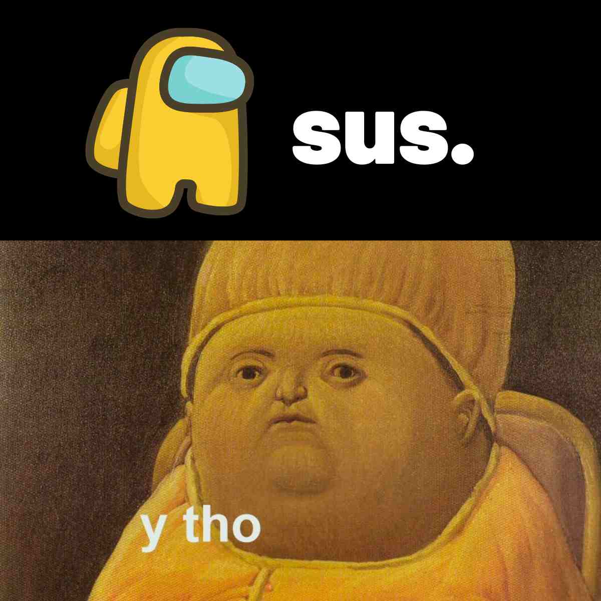 30 Funny Among Us Memes: SUS, Impostor And Crewmate Memes