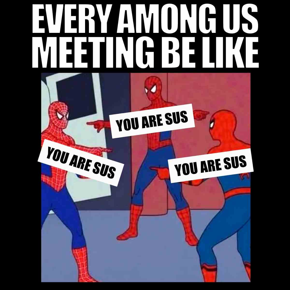 30 Funny Among Us Memes: SUS, Impostor And Crewmate Memes