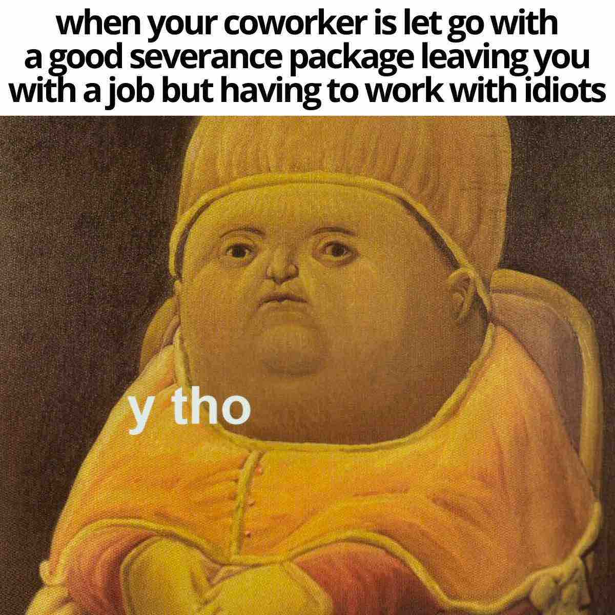55 Funniest Coworker Memes To Share With Your Office Bestie