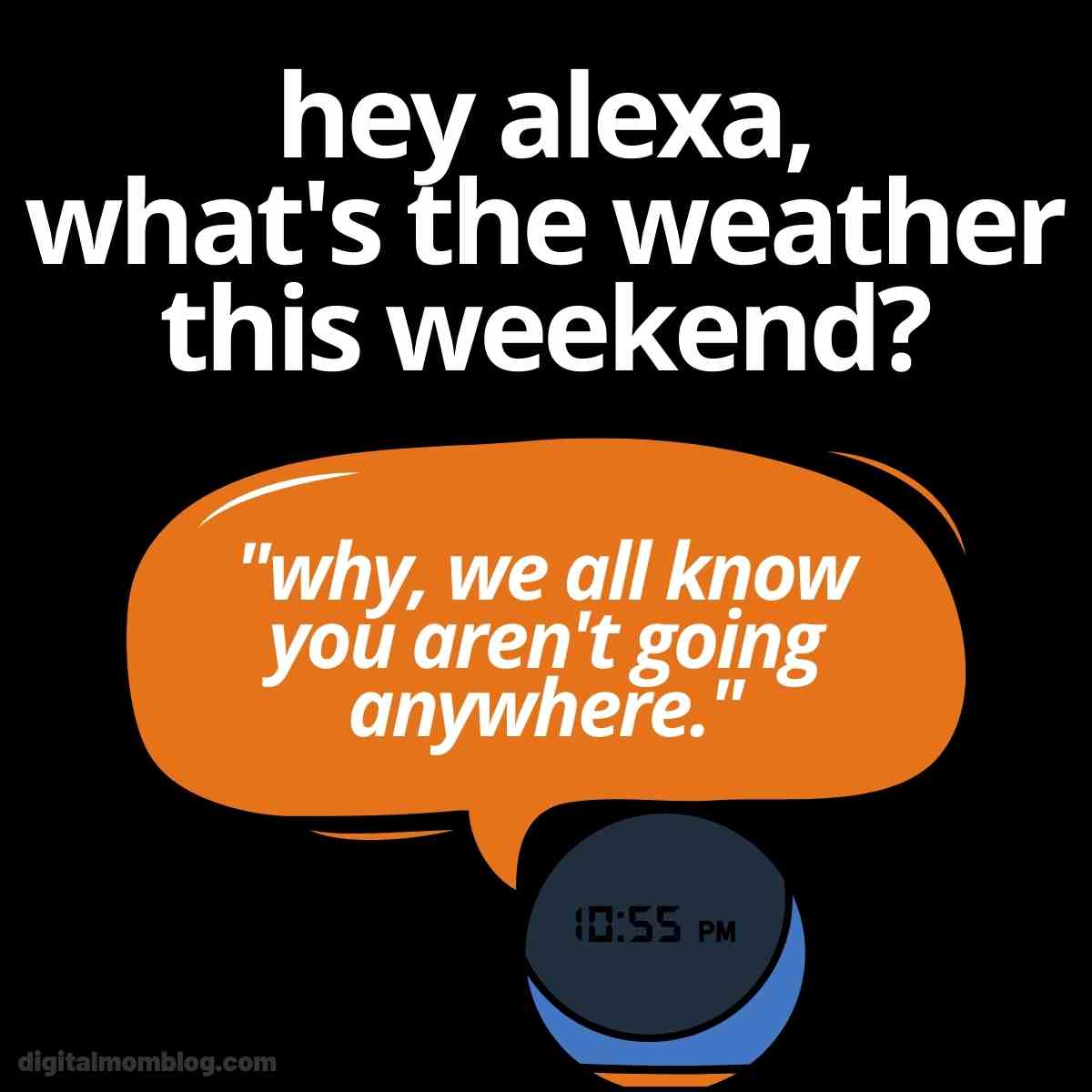 20 Funny Alexa Memes About The Popular Amazon Personality