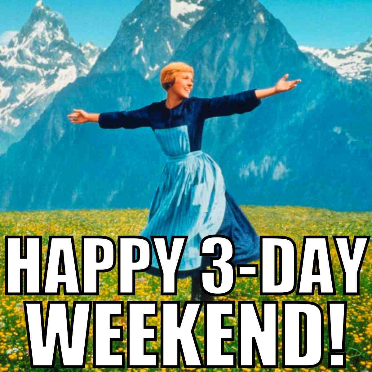 Long Weekend Memes: When 3 Days Off Feels Like Heaven