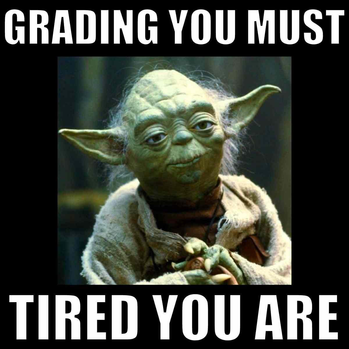 10 Grading Memes That Perfectly Sum Up Teacher Life