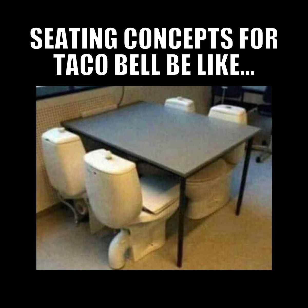 Funny Taco Bell Memes About Running To The Bell