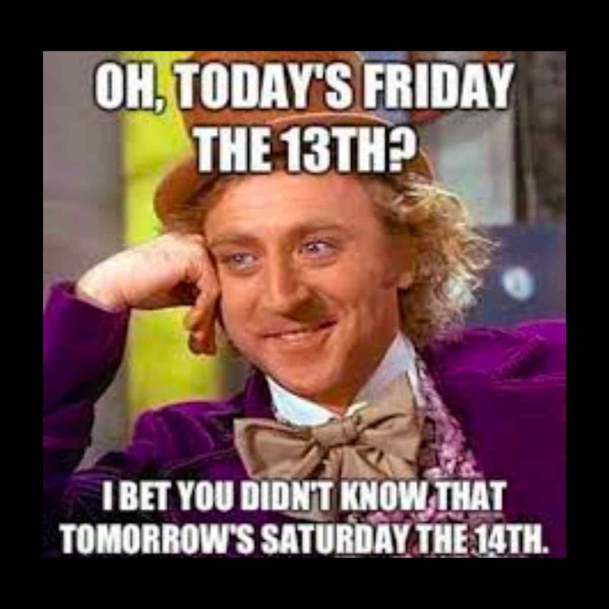 Friday The 13th Memes: 51 Funny Images About Being Unlucky