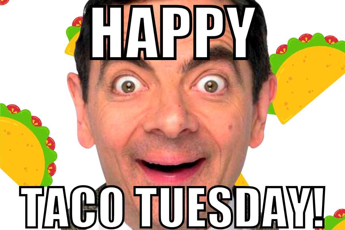 20 Funny Taco Tuesday Memes To Spice Up Your Feed