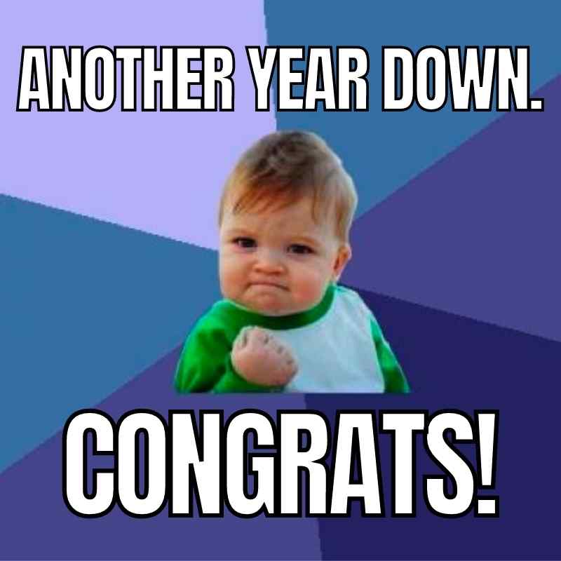65 Funny Work Anniversary Memes: Celebrate In Style!