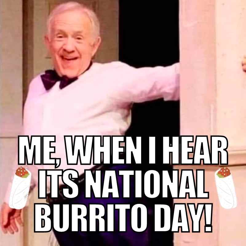 15+ Funny Burrito Memes And Images