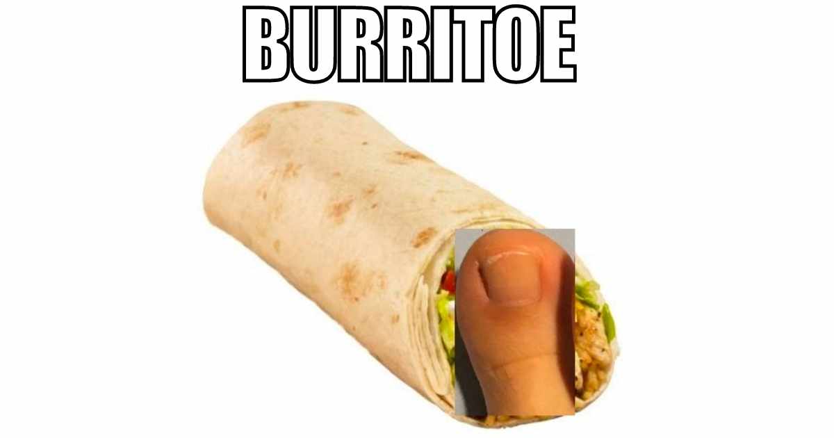 15+ Funny Burrito Memes And Images