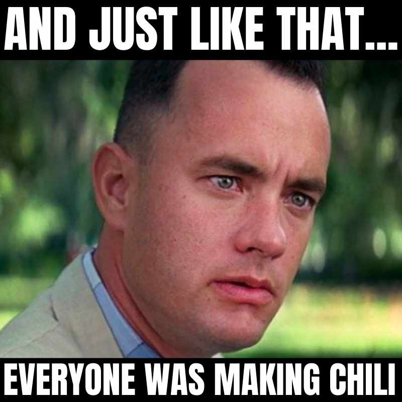 20 Funny Chili Memes That Give A Hearty Serving Of Laughter
