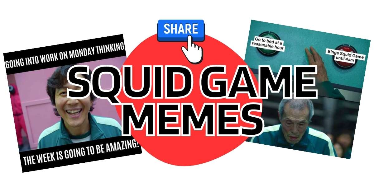 25 Best Squid Game Memes From The Hit Netflix Series
