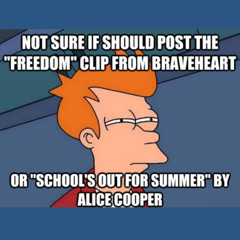 15 Best Last Day Of School Memes For Teachers And Students