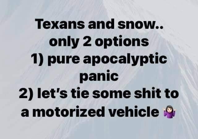 35 Hilarious Texas Winter Memes To Warm Your Heart