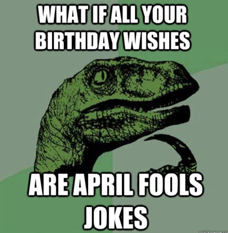 25 Best April Fools Memes And Jokes To Crack You Up