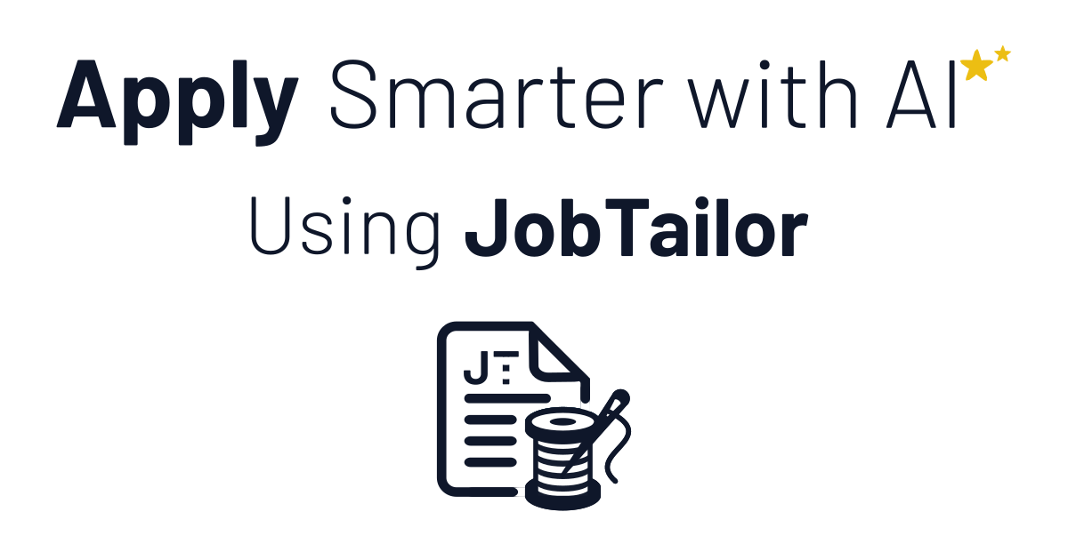 JobTailor | AI-Powered Resume and Job Application Automation