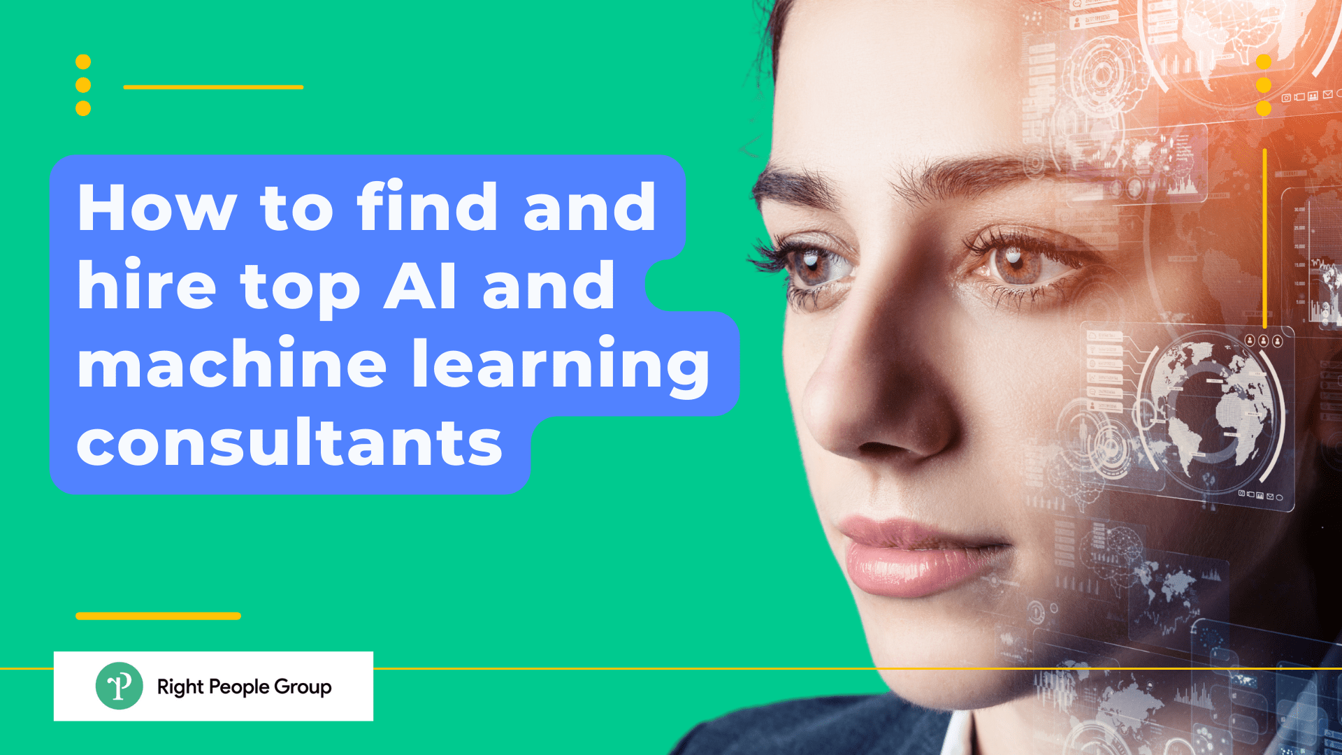 How to find and hire top AI and machine learning consultants | Right ...