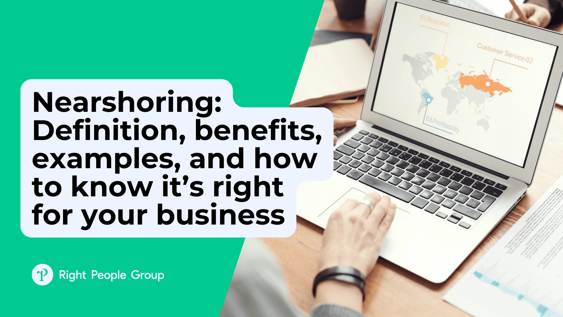 Nearshoring: Definition, benefits, examples, and how to know it’s right ...